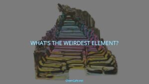 What's the weirdest element? – ChemCafe — science, chemistry and ...