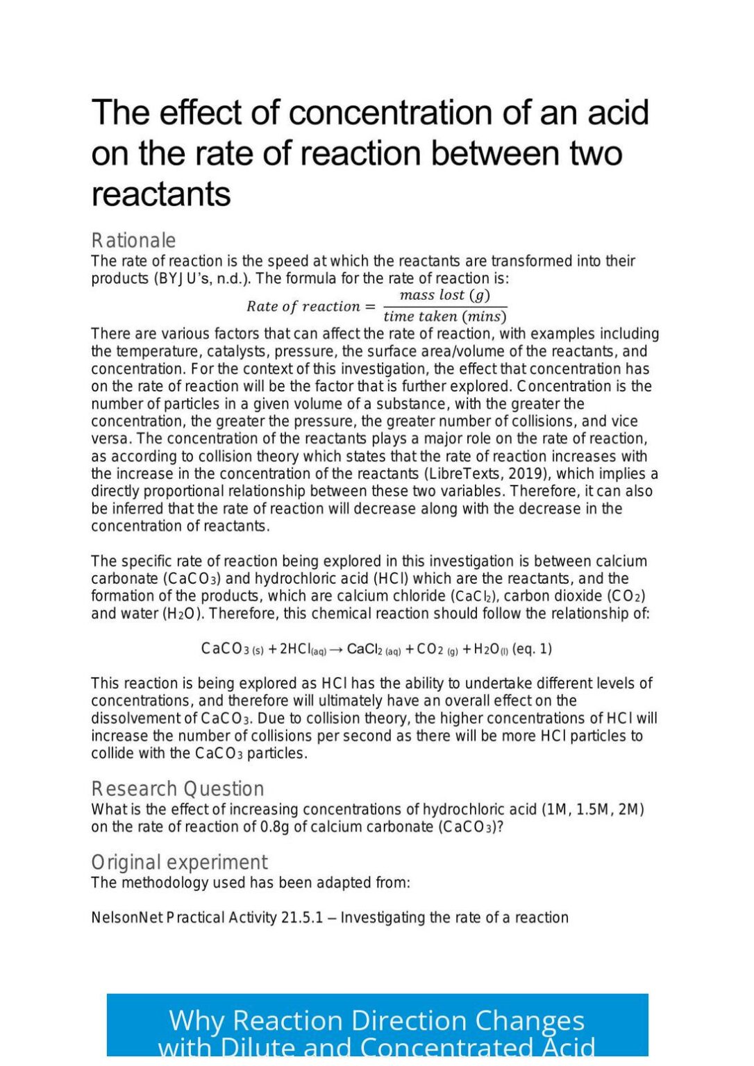 Why Reaction Direction Changes with Dilute and Concentrated Acid ...