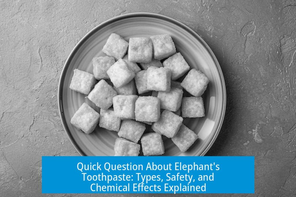 Quick Question About Elephant's Toothpaste: Types, Safety, and Chemical ...