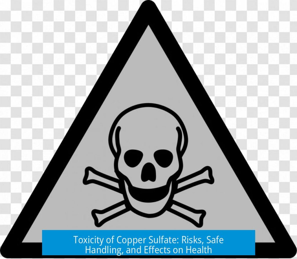 Toxicity of Copper Sulfate: Risks, Safe Handling, and Effects on Health ...
